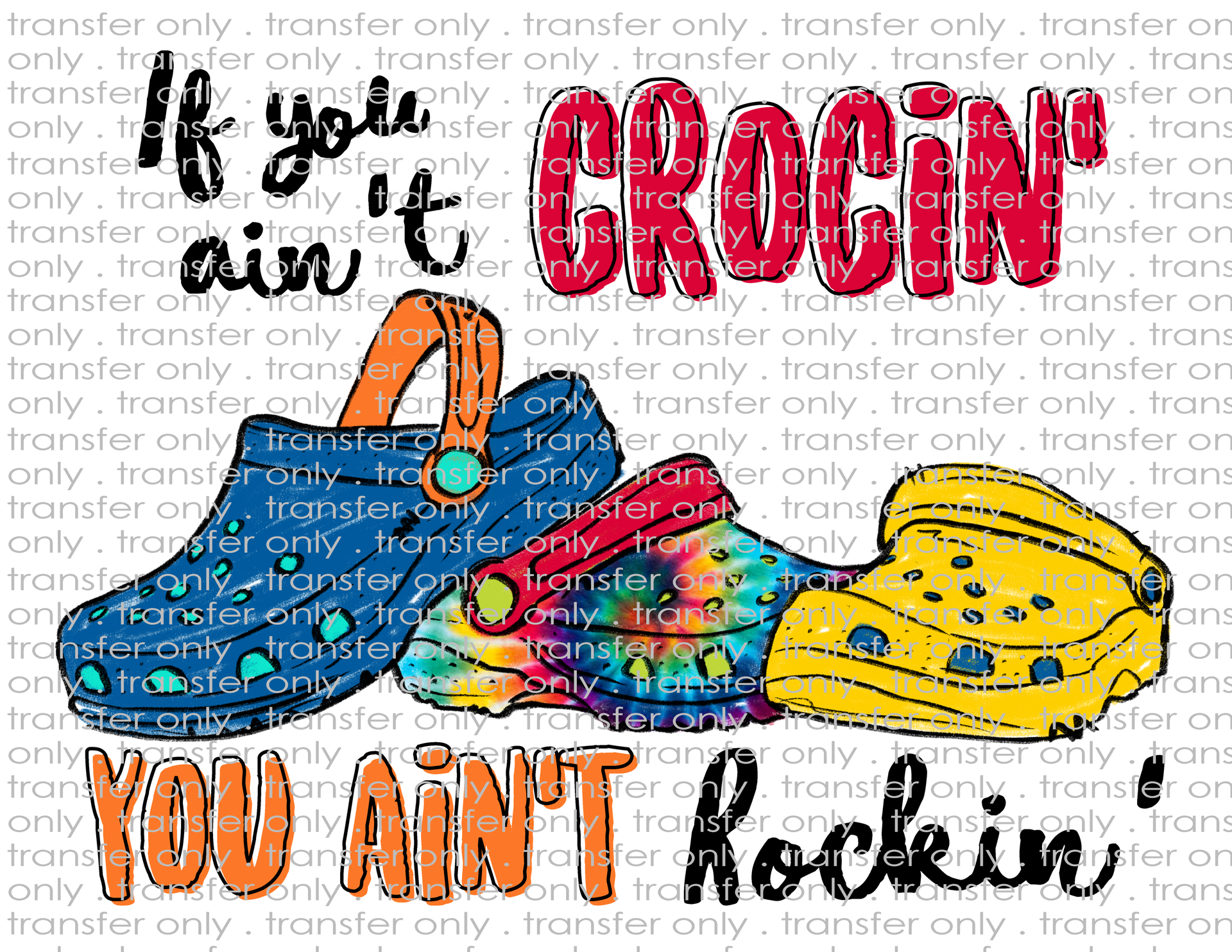 Crocin' Rockin' - Waterslide, Sublimation Transfers – Crafty Connections